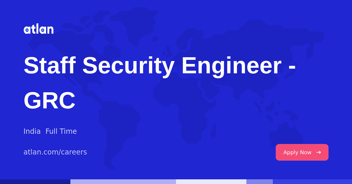 Atlan | Careers | Staff Security Engineer - GRC