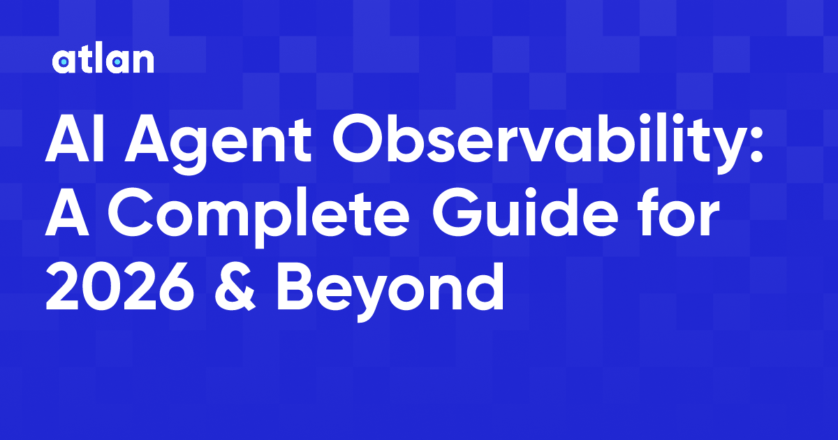 AI Agent Observability: A Complete Guide for 2026 & Beyond